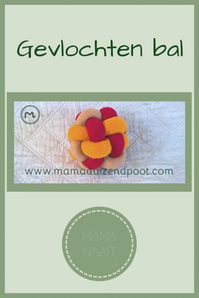 Gevlochten bal – Mama Duizendpoot