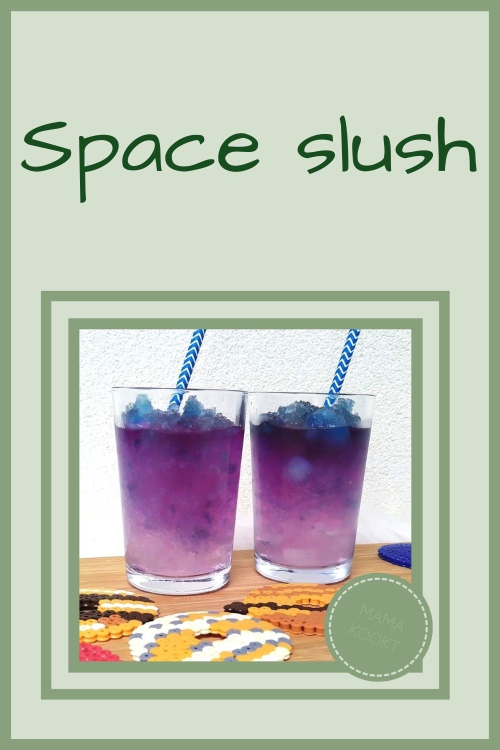 Space slush – Mama Duizendpoot